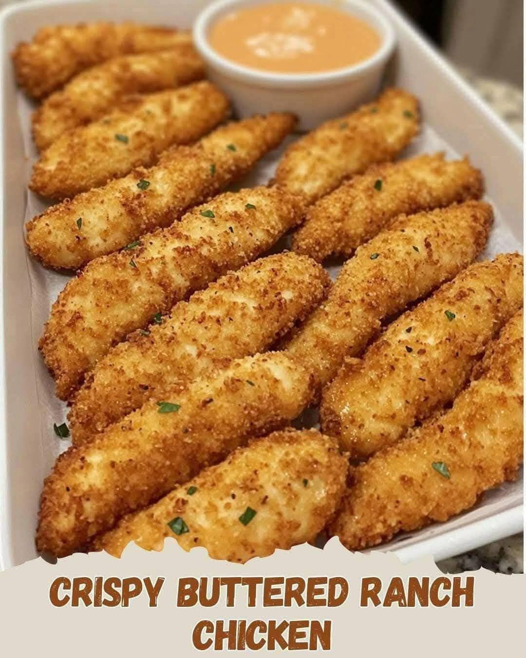 Crispy Buttered Ranch Chicken – hopemakers
