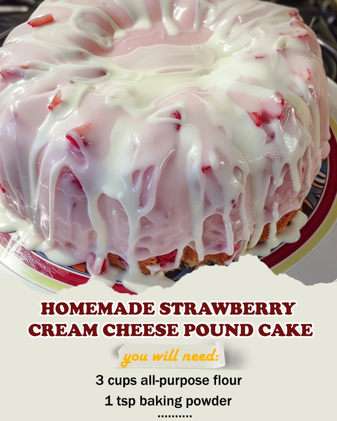 Homemade Strawberry Cream Cheese Pound Cake – hopemakers